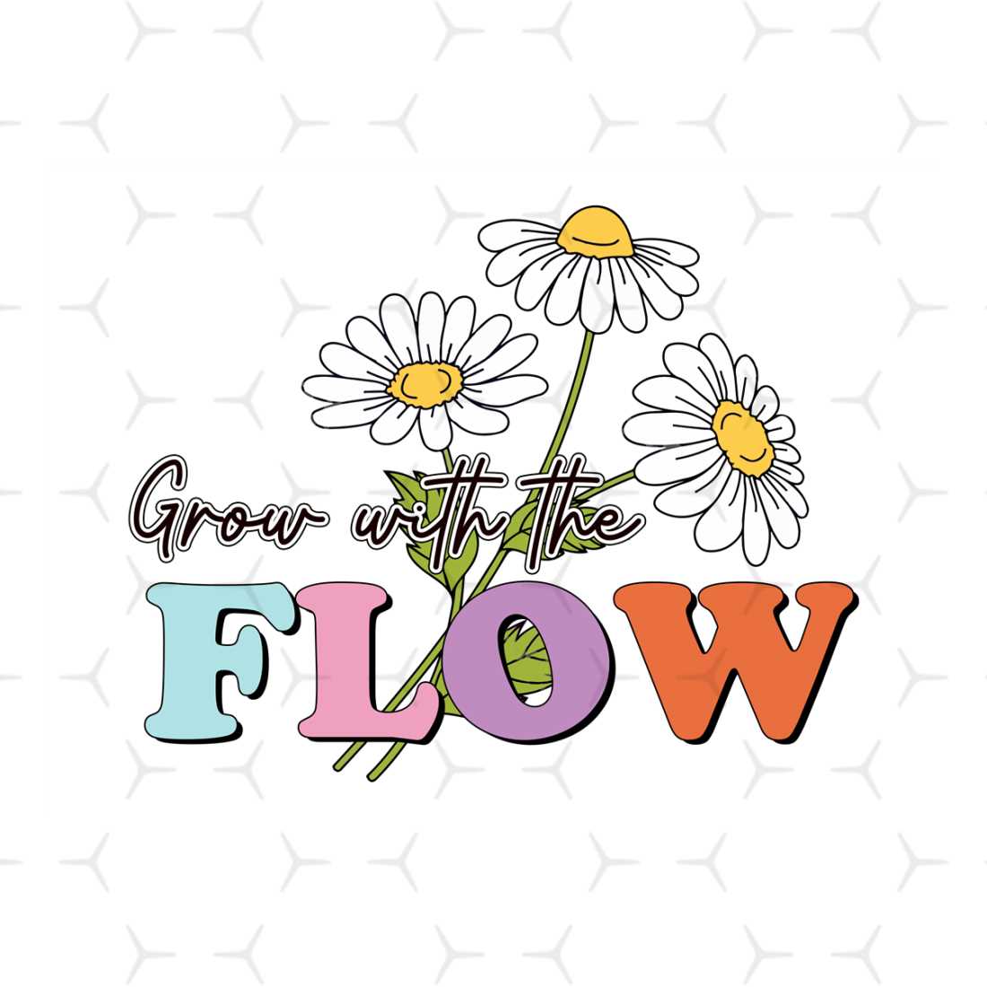 Grow With The Flow Svg | Inspire Uplift