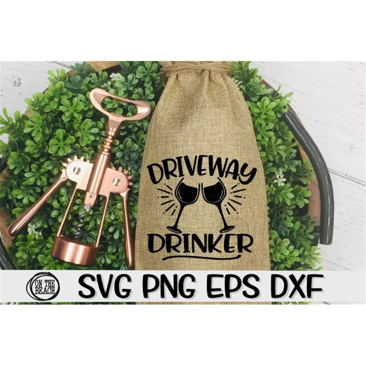 Driveway Drinker, Driveway Drinker Svg, Driveway, Driveway S | Inspire ...