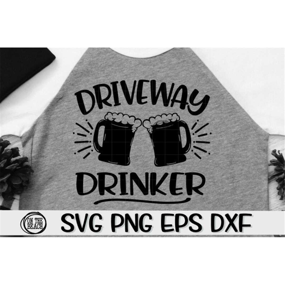 Driveway Drinker, Driveway Drinker Svg, Driveway, Driveway S | Inspire ...