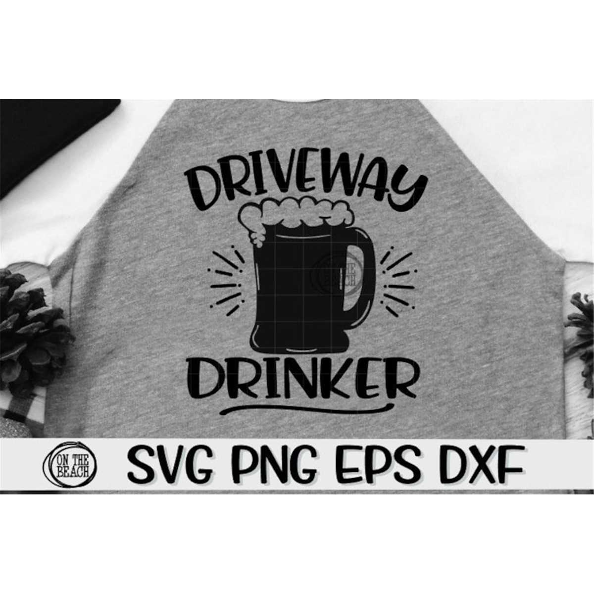 Driveway Drinker, Driveway Drinker Svg, Driveway, Driveway S | Inspire ...