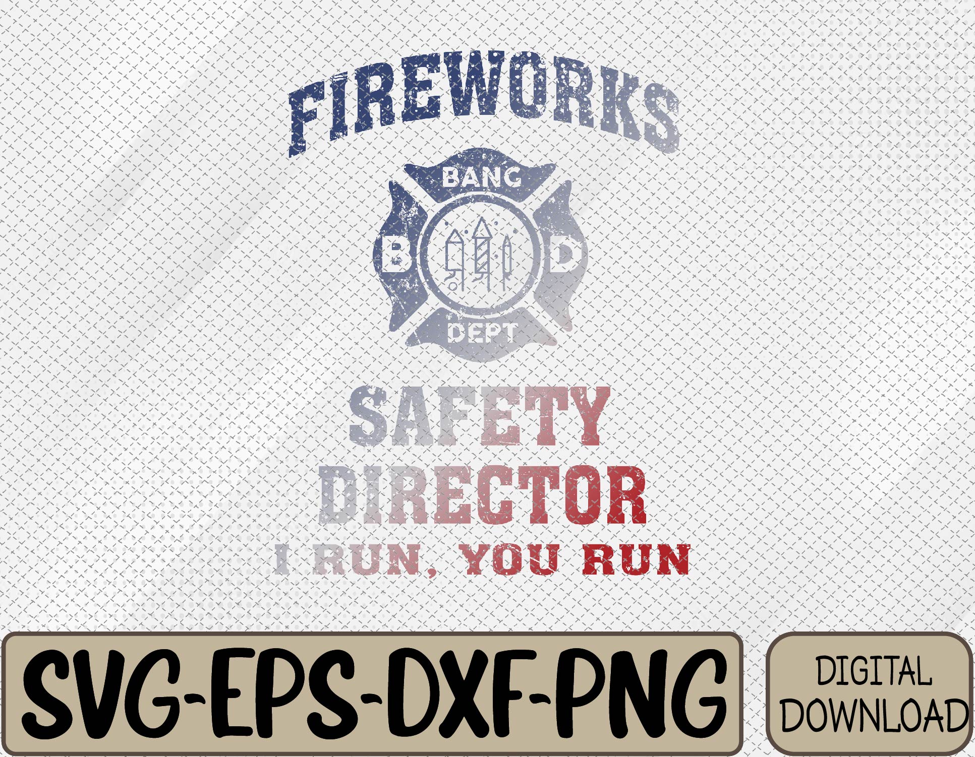 Funny FIREWORKS SAFETY DIRECTOR Firefighter America Red Pyro | Inspire ...