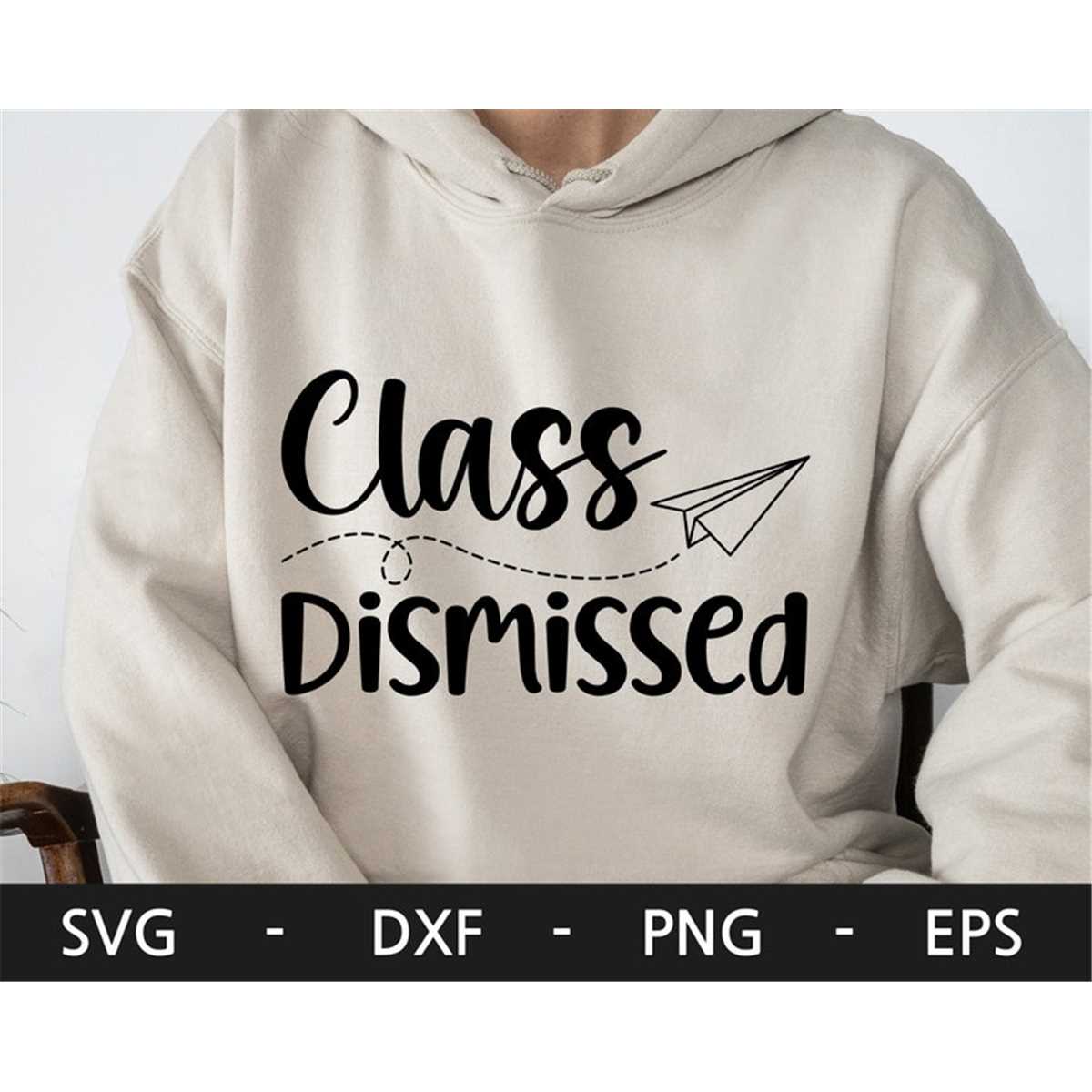 Class Dismissed svg,Last day of school svg,Graduation svg,la - Inspire ...