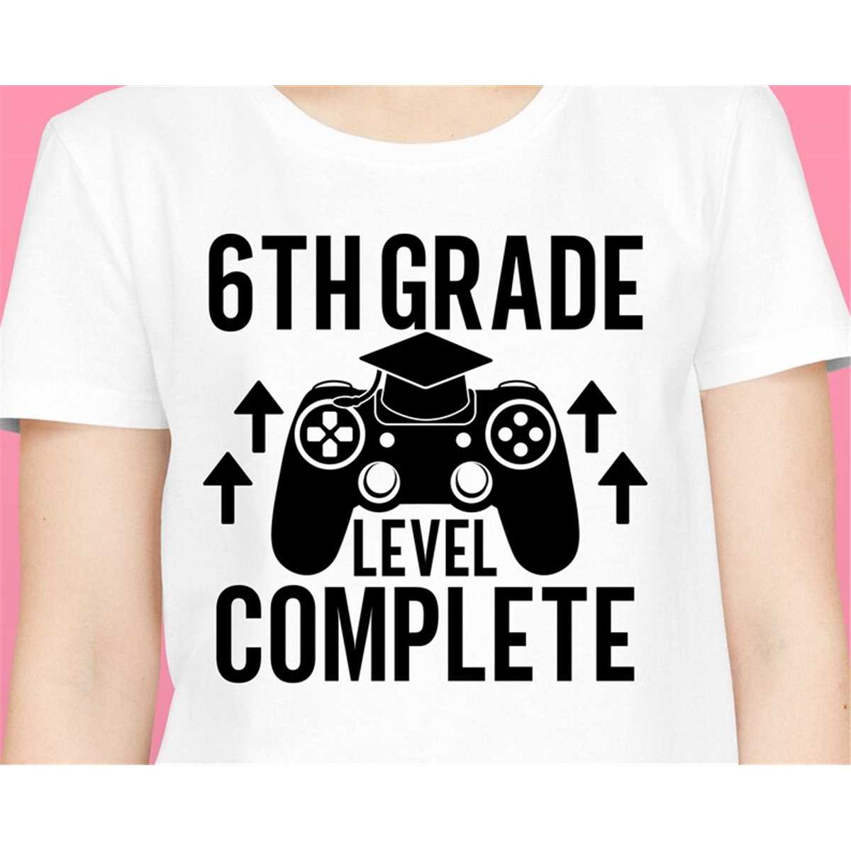 6th Grade Level Complete svg, Last day of school svg, 2023 G - Inspire ...