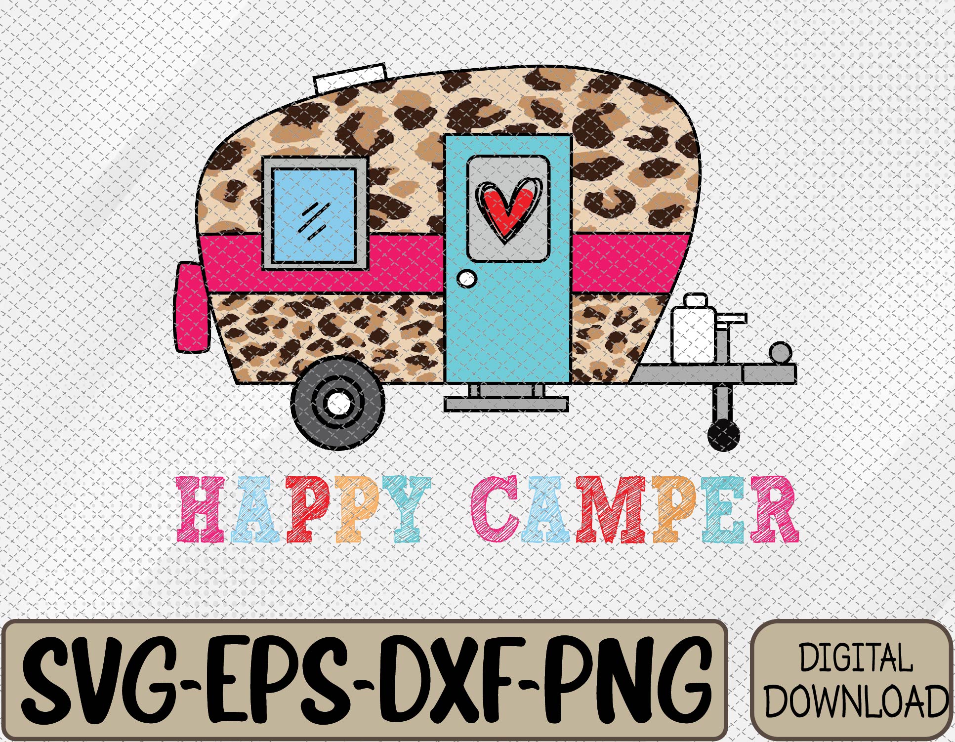Camper Happy Summer Camp Camping Leopard Funny Glamping Svg, | Inspire ...