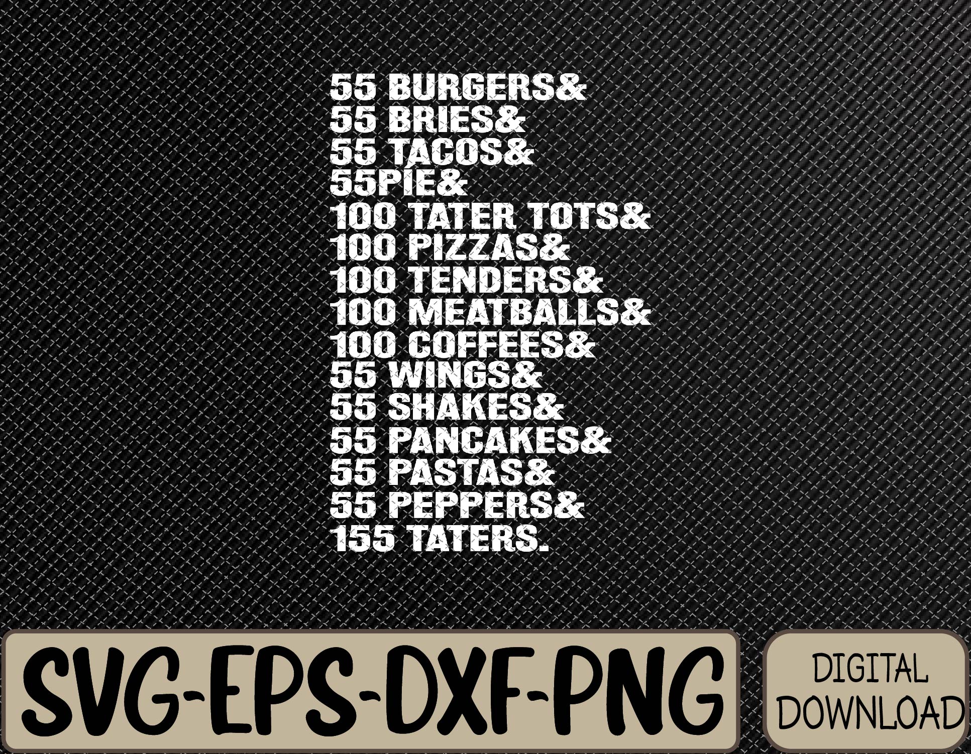 55 Burgers 55 Fries I Think You Should Leave Svg, Eps, Png, - Inspire ...