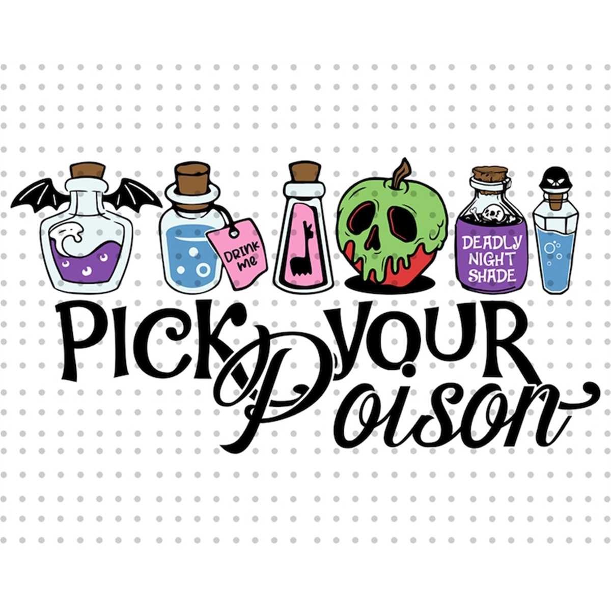 Pick Your Poison Svg, Halloween Poison Svg, Halloween Svg, F - Inspire ...