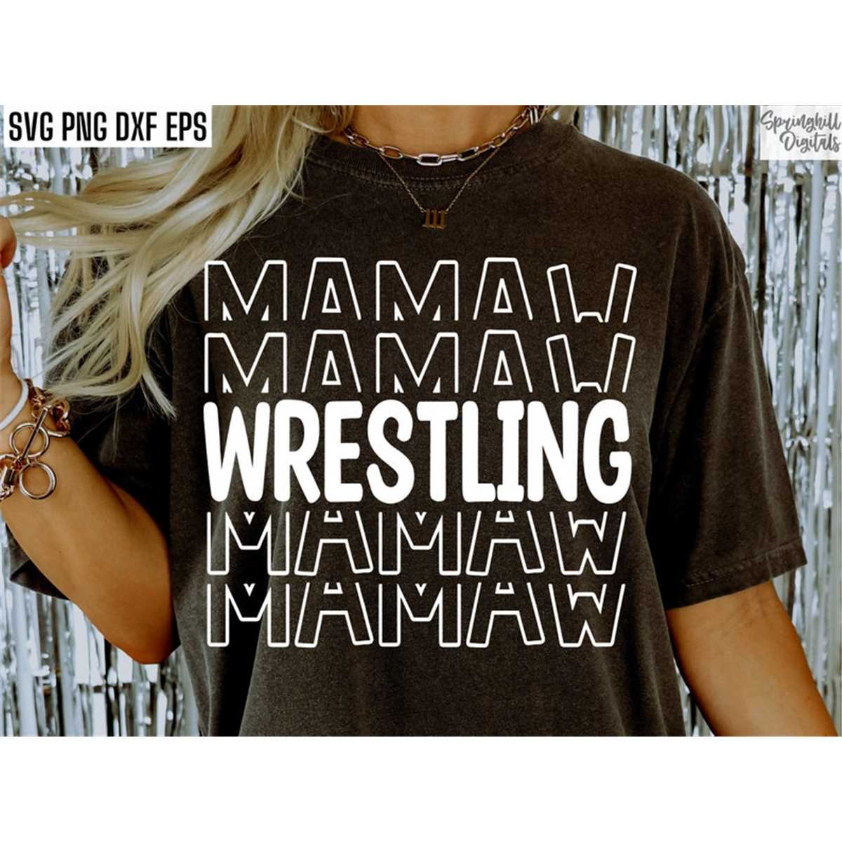 Wrestling Mamaw Svg | Wrestling Grandma Shirt Pngs | Sports | Inspire ...