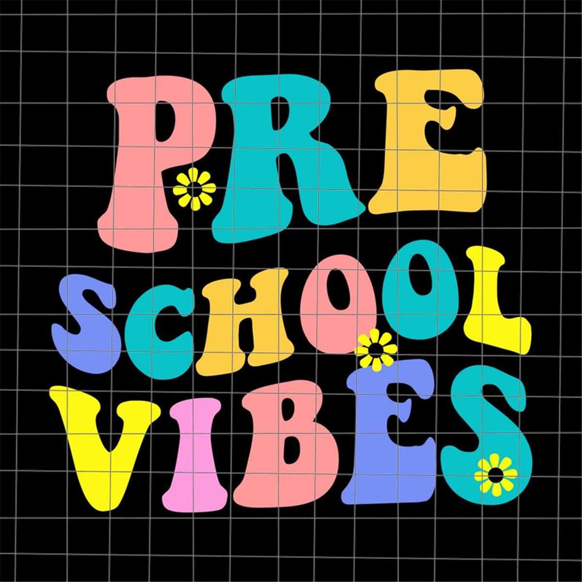 Preschool Vibes Svg, Back To School Preschool Vibes Svg, Tea | Inspire ...