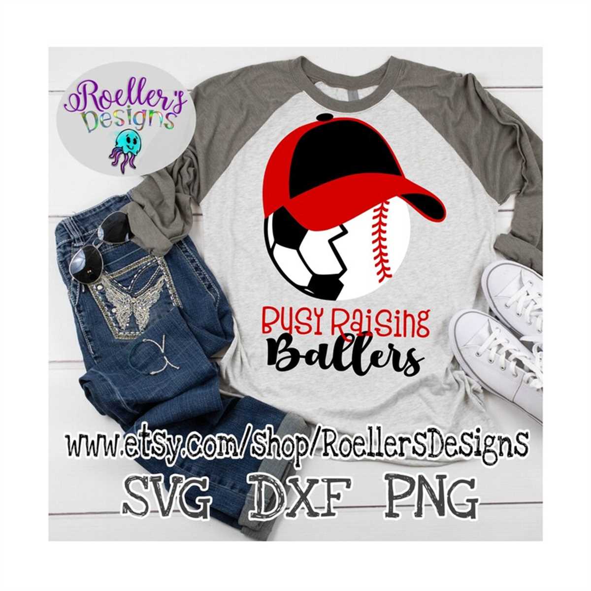 Baseball SVG, Soccer SVG, Busy Raising Ballers SVG, Ball Cap | Inspire ...