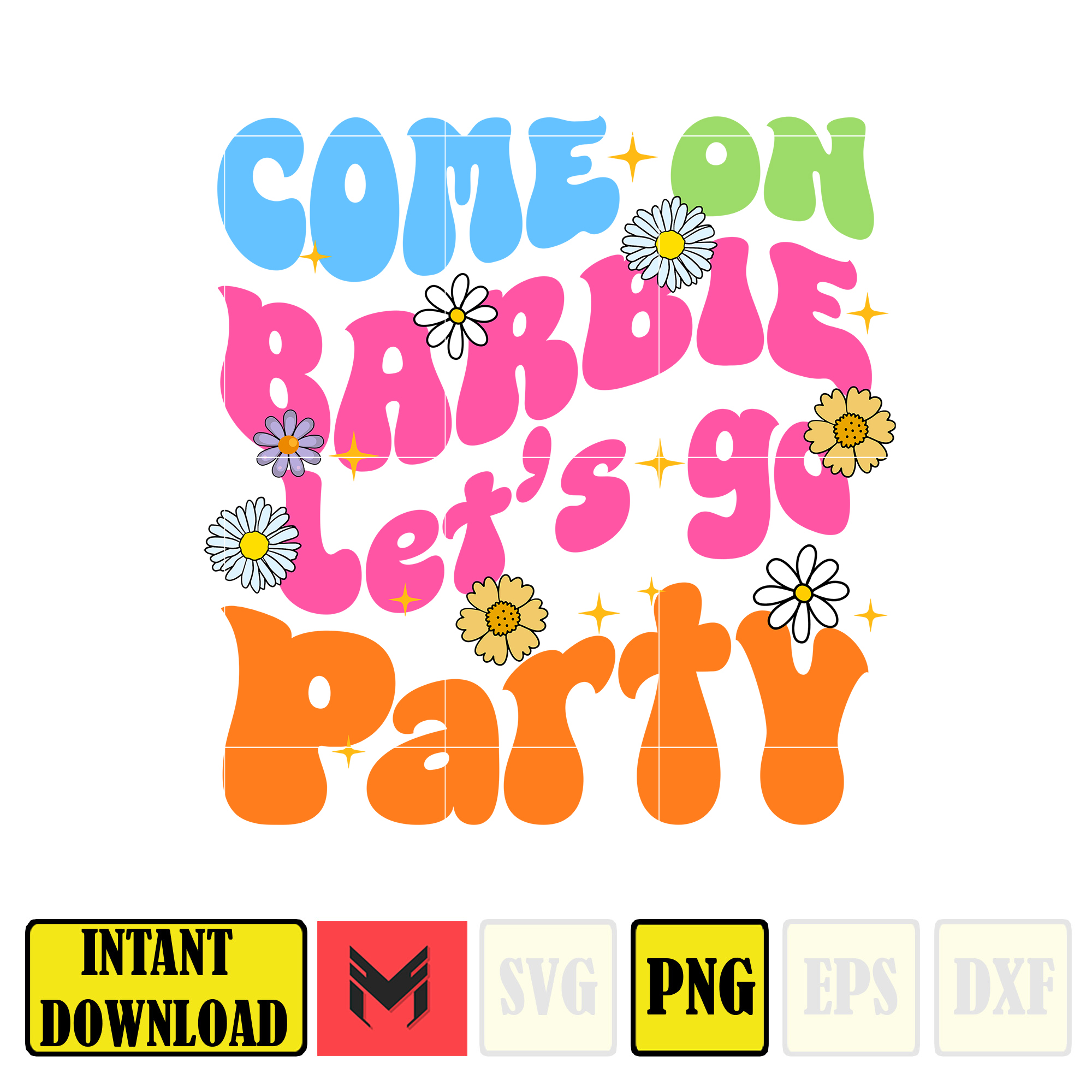 Come On Barbie Let'S Go Party Png, Barbie Png, Barbie Doll P - Inspire ...