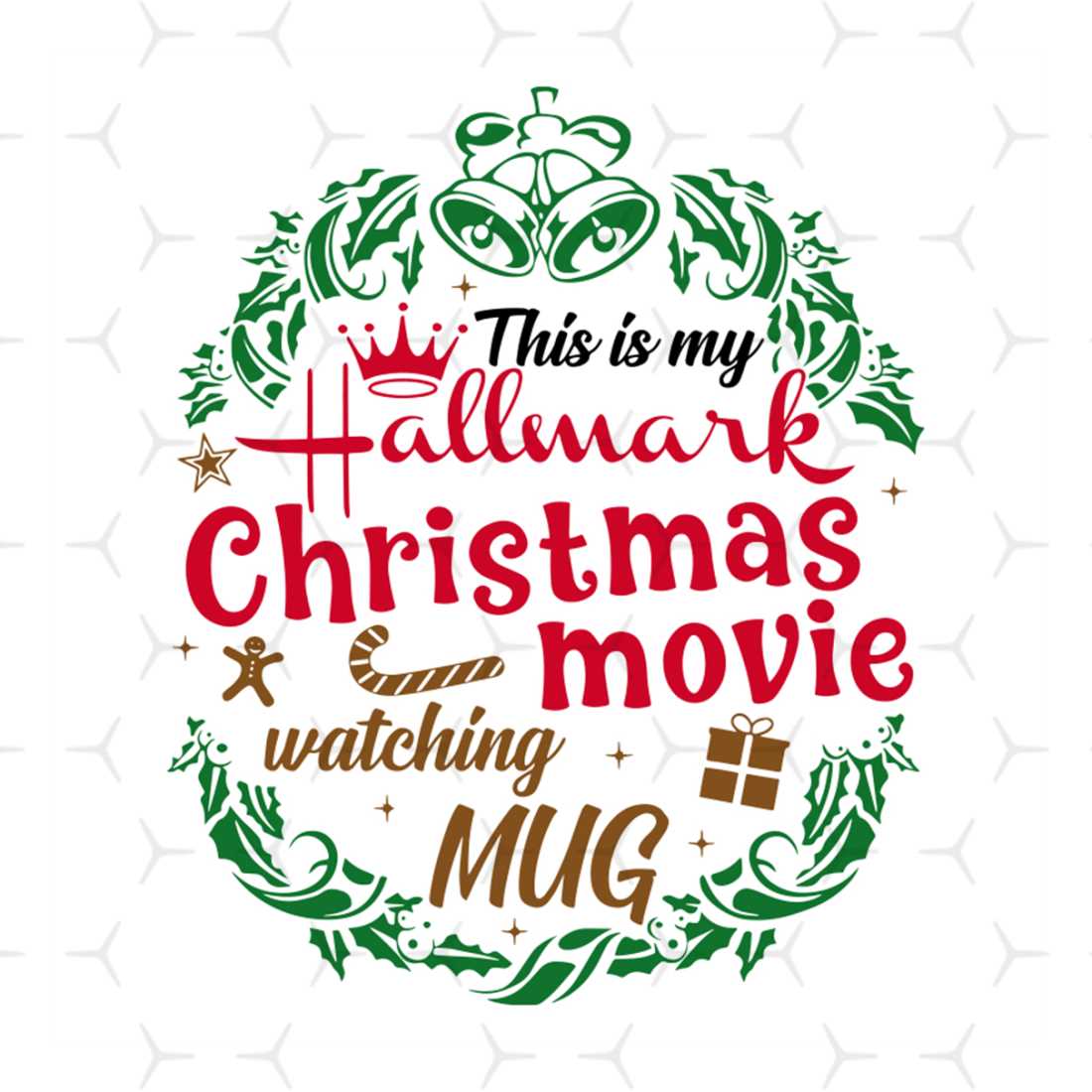 This Is My Hallmark Christmas Movie Watching Mug Svg, Christ | Inspire ...