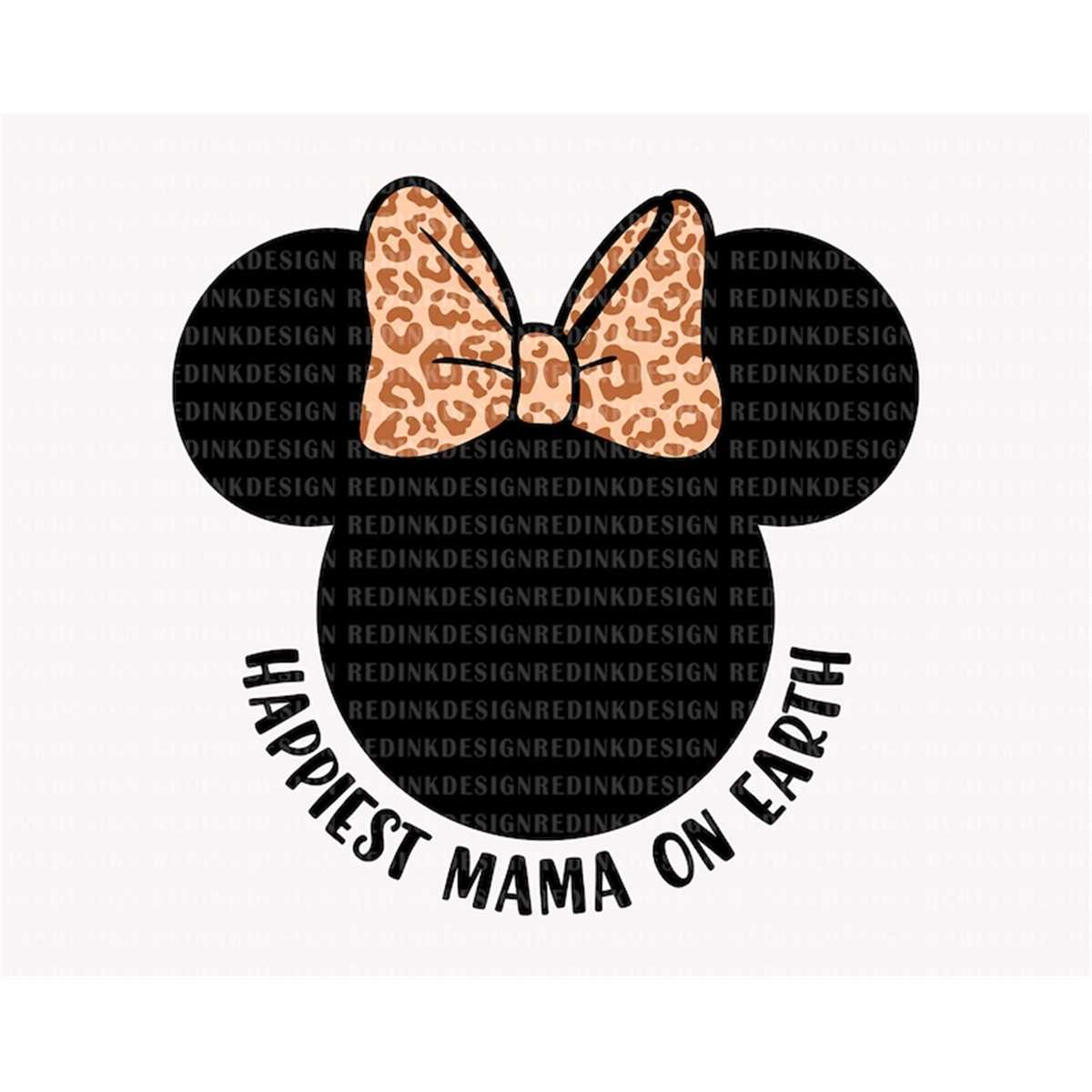 Happiest Mama On Earth Svg, Family Vacation Svg, Mouse Head - Inspire ...