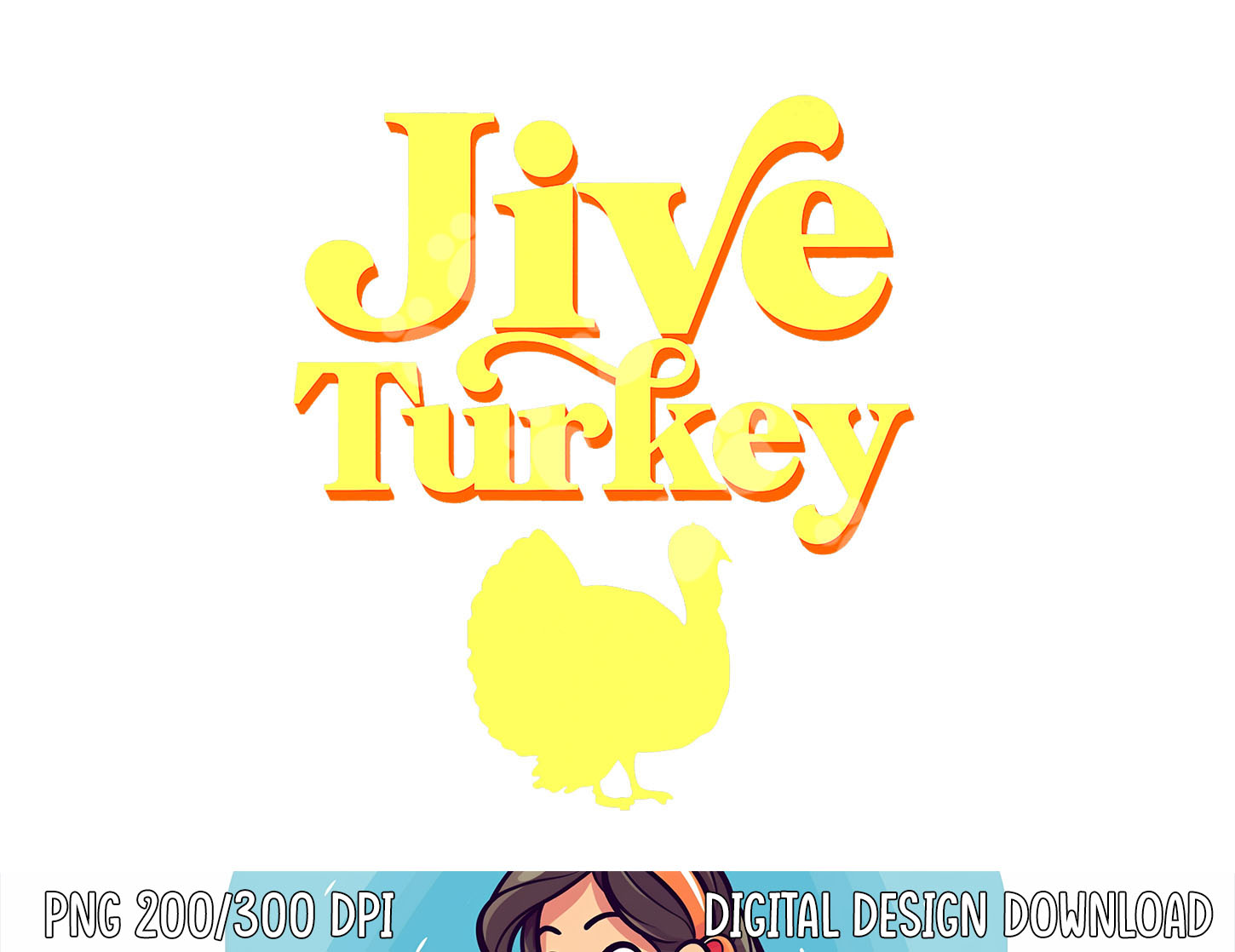 Funny Retro Jive Thanksgiving Turkey png, sublimation copy | Inspire Uplift