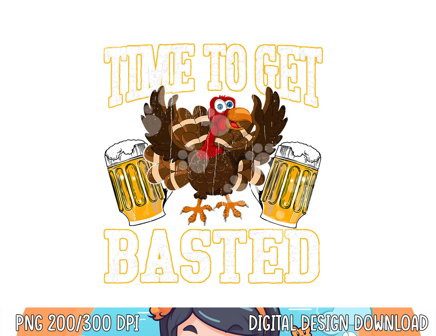 Funny Thanksgiving Drinking Time To Get Basted Turkey Men pn | Inspire ...