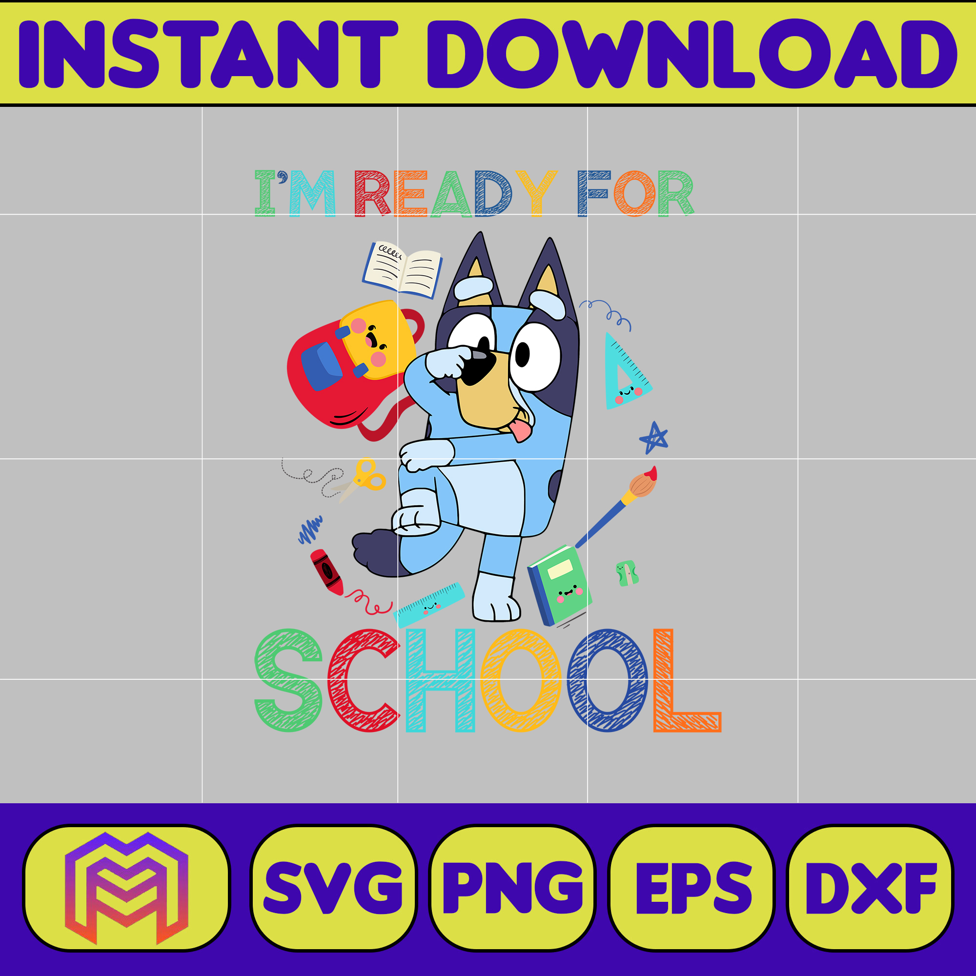 Bluey and Bingo Back To School Png, Bluey First Day Of Schoo | Inspire ...