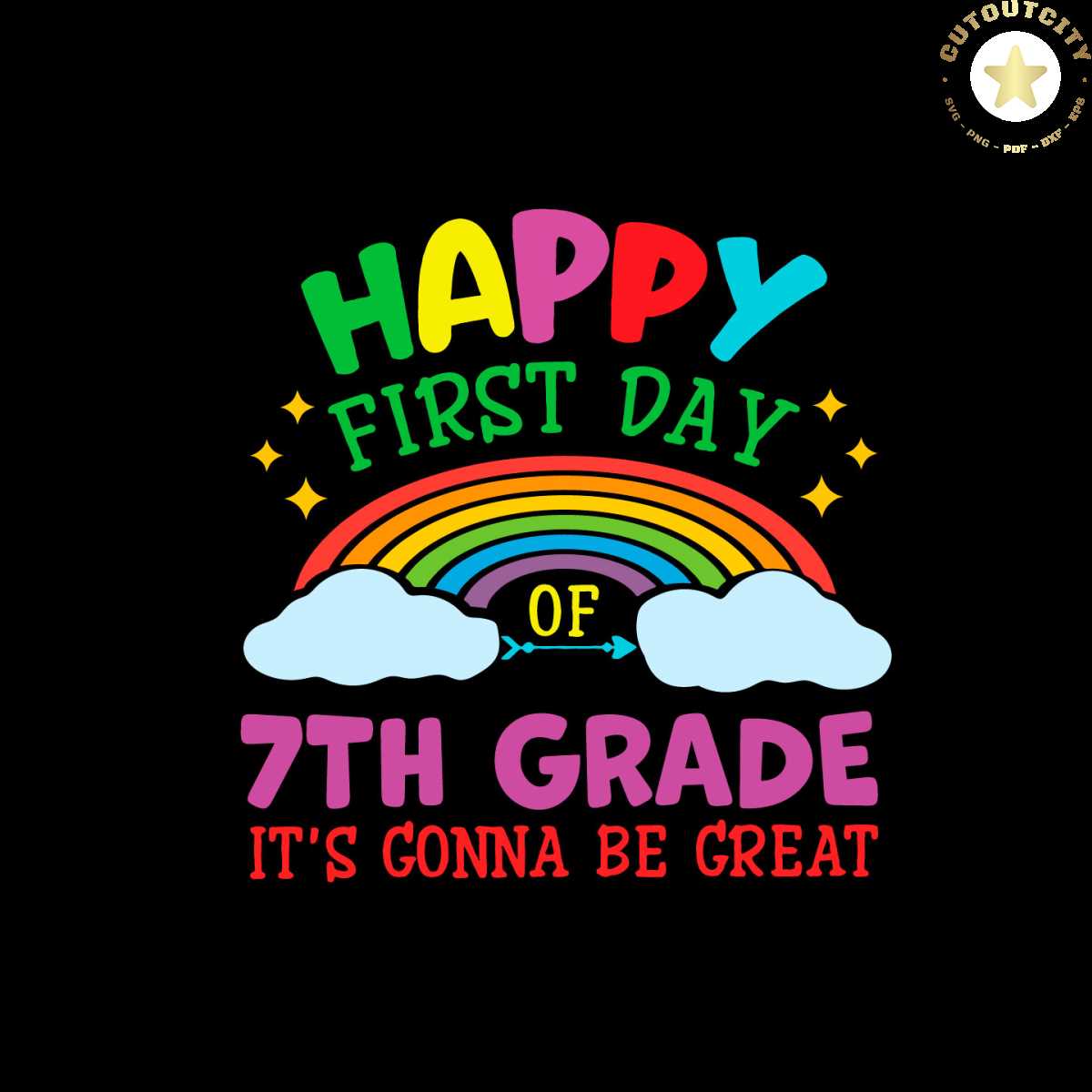 Back To School Svg Happy 7th Grade It's Gonna Be Great Vecto | Inspire ...