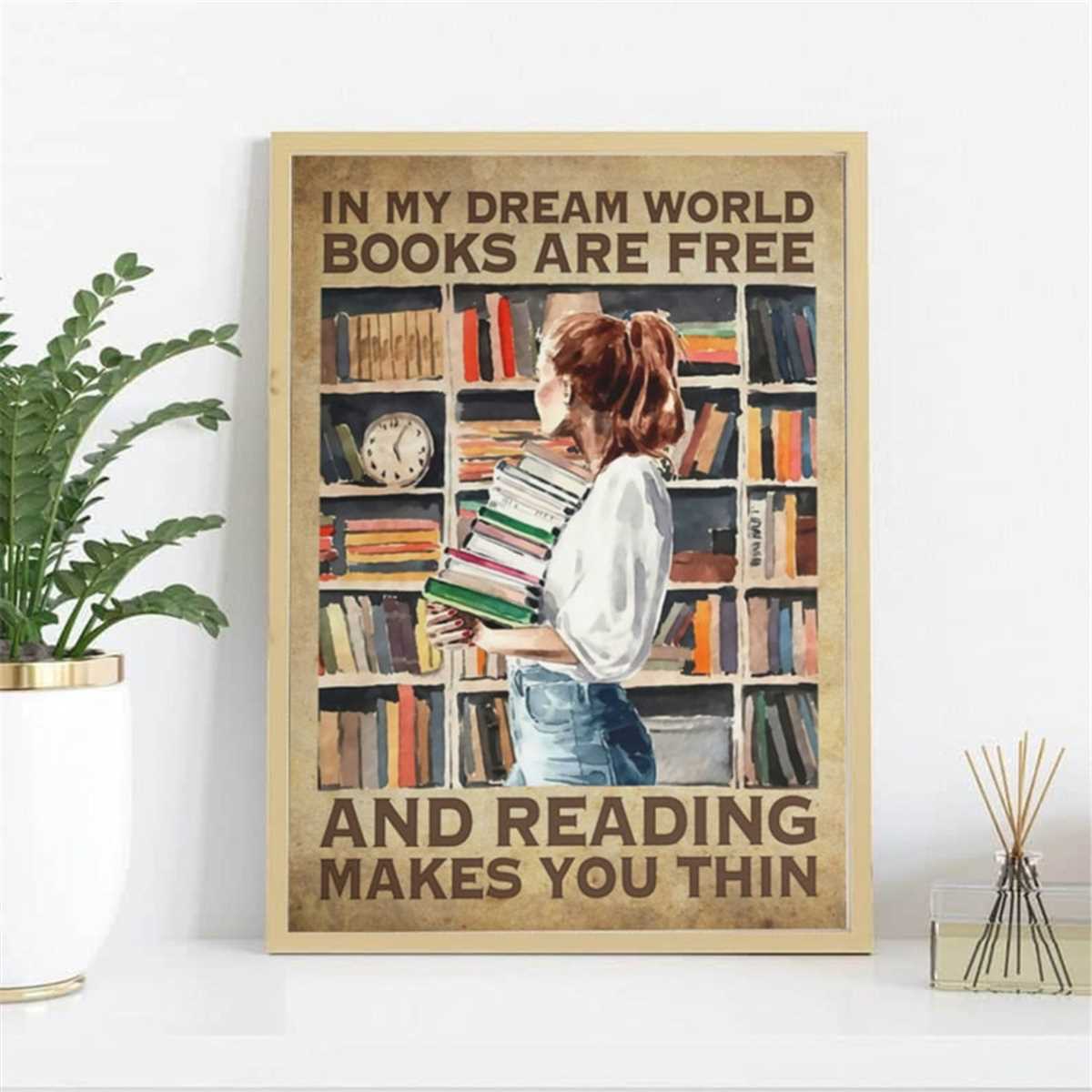 In My Dream World Books Are Day And Reading Makes You Things | Inspire ...