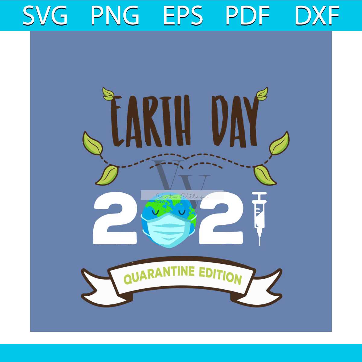 Earth Day 2021 Quarantine Edition Svg, Trending Svg, Earth D | Inspire ...