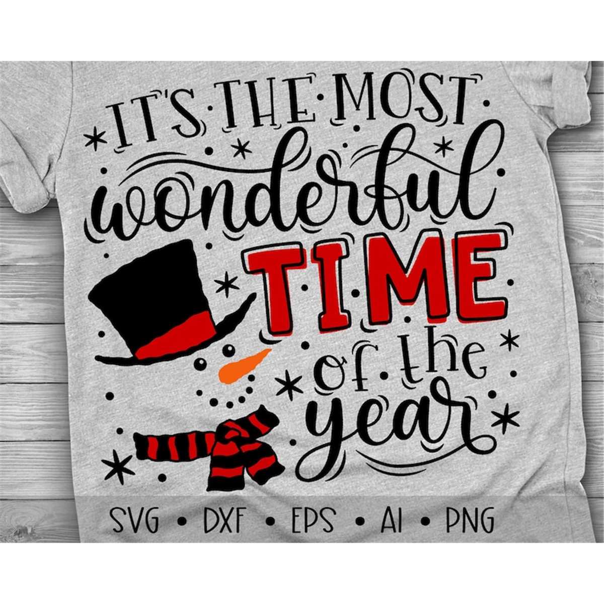 Its the Most Wonderful Time of the Year Svg, Snowman Svg, Me - Inspire ...
