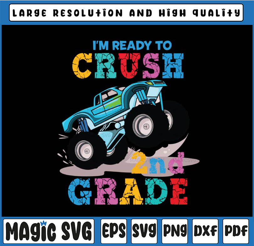 I'm Ready To Crush 2nd Grade Svg, Back To School Svg, Second | Inspire ...