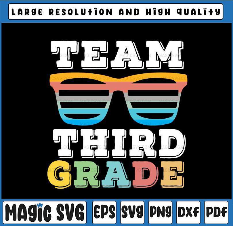 Team Third Grade Svg, 3rd Grade Squad Svg, Back To School Sv | Inspire ...