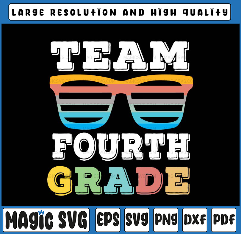 Team Fourth Grade Svg, 4th Grade Squad Svg, Back To School S | Inspire ...
