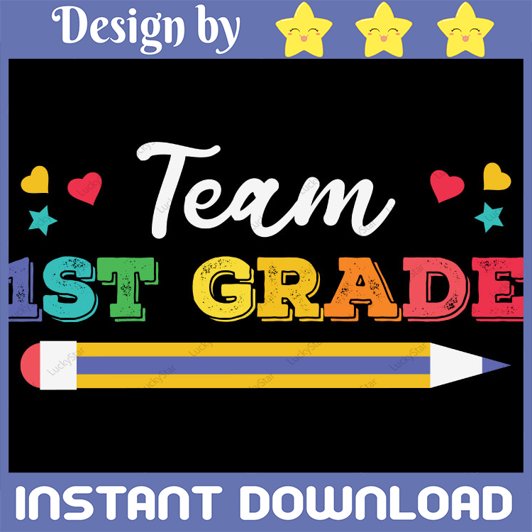 Back to School First Grade Team SVG, Team 1st Grade cut file | Inspire ...
