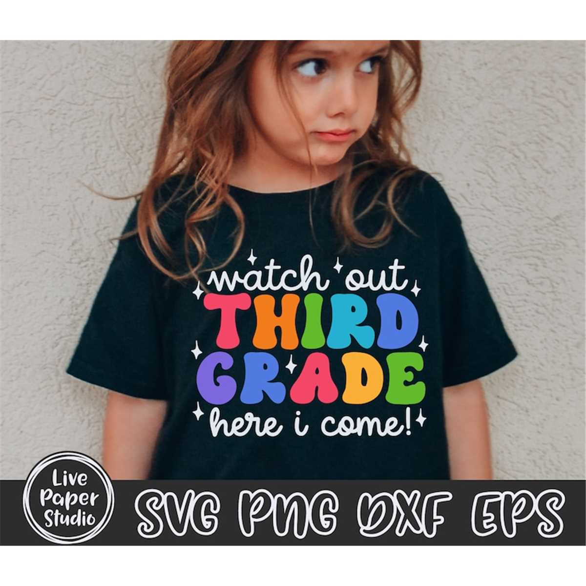 Watch Out Third Grade Here I Come Svg, Third Grade SVG, Firs - Inspire ...