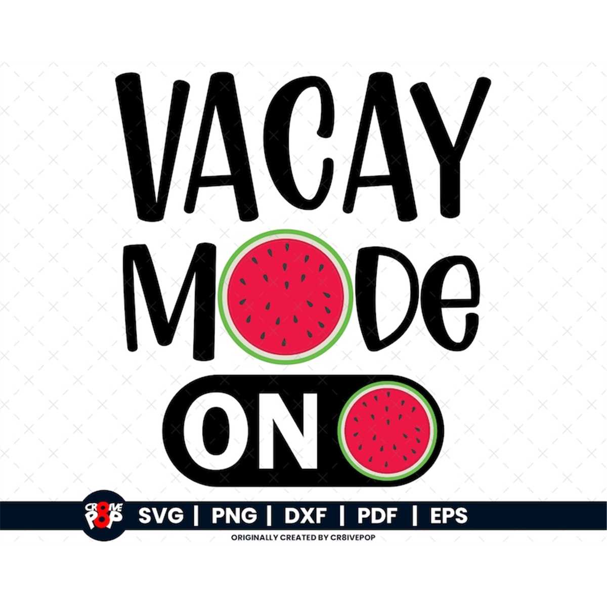 Vacay Mode SVG, Family Vacation Svg, Family Trip Svg, Summer | Inspire ...