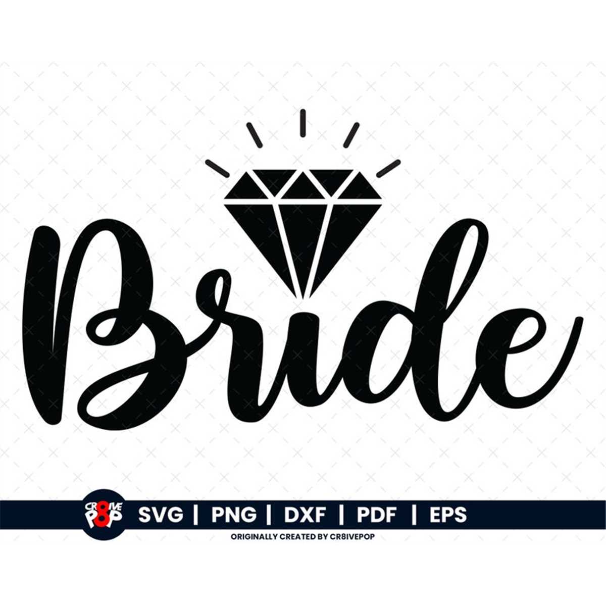 Bride SVG, Wedding svg, Bridal Party svg, Bachelorette svg, - Inspire ...