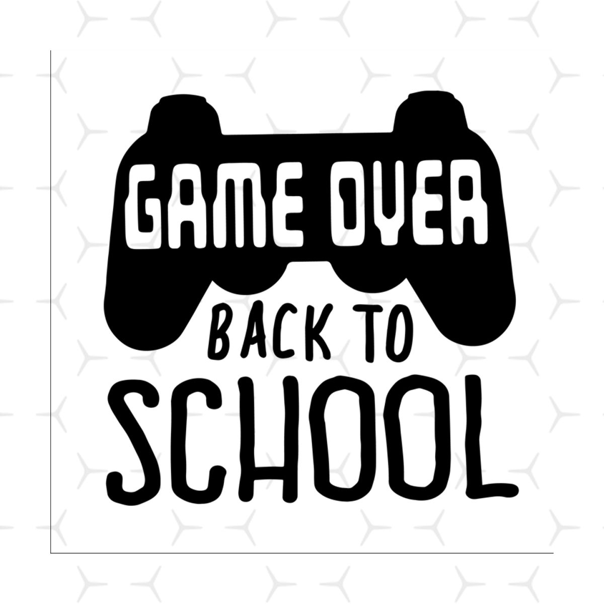 Game over back to school,gamer svg, gamer shirt, love game, | Inspire ...