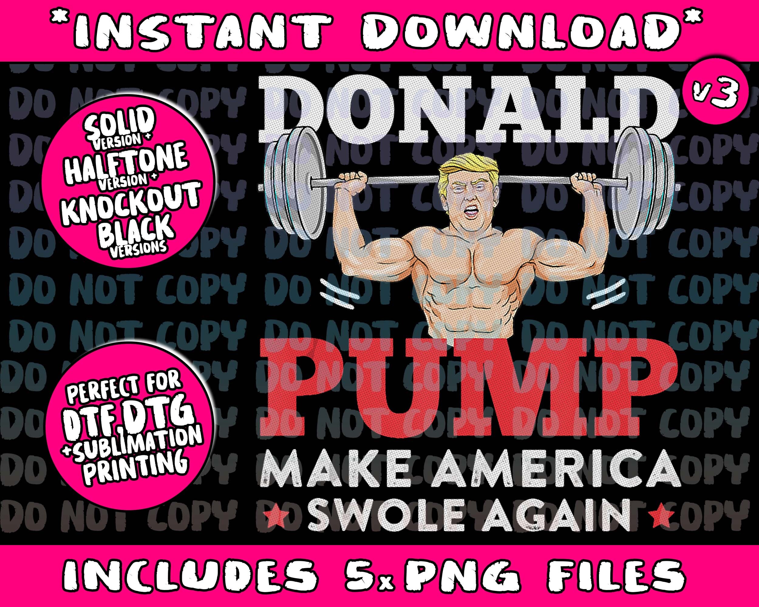 Donald Pump Funny Trump Swole Again Weight Lifting Workout T | Inspire Uplift