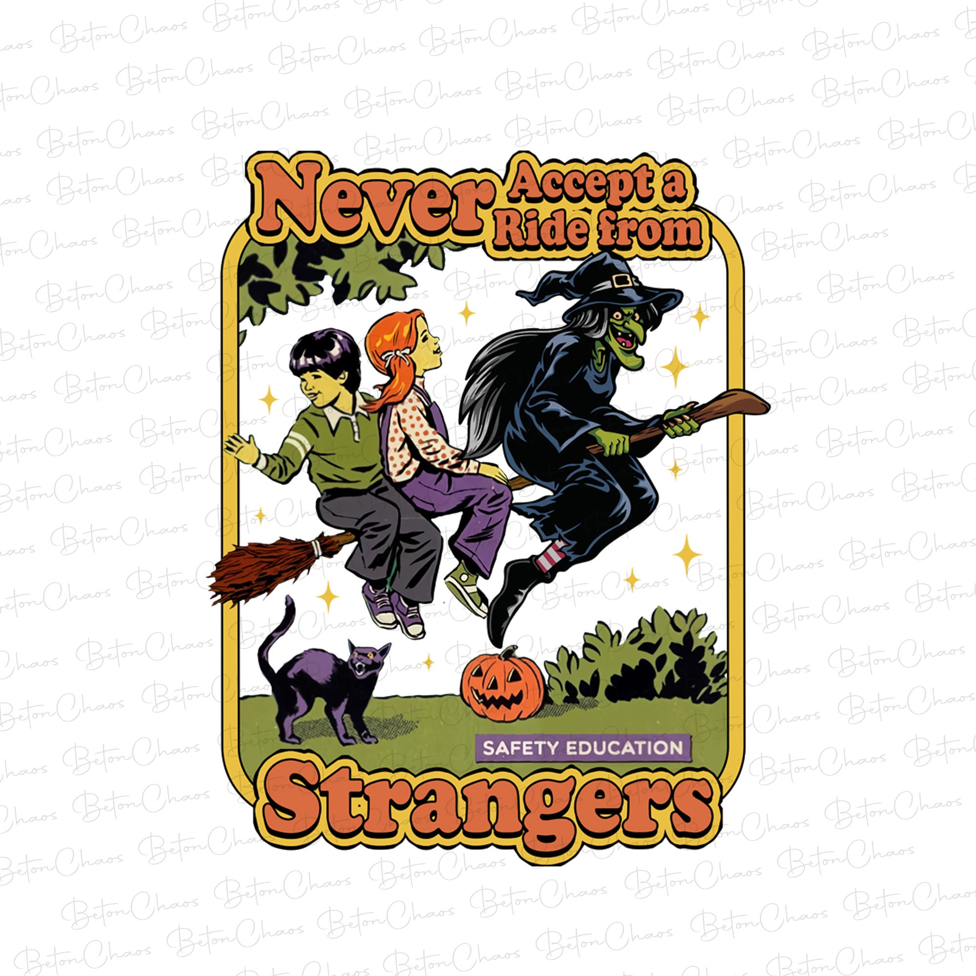 Vintage Never Accept a ride from strangers Sublimation png - Inspire Uplift