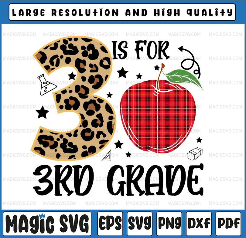 3 Is For 3rd Grade Leopard Svg Png, Apple Red Plaid Back To | Inspire ...
