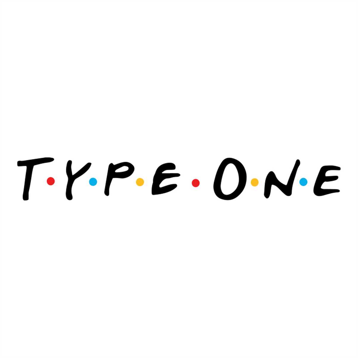 Type 1 Diabetes Inspired By Friends Svg, Trending Svg, Type - Inspire ...