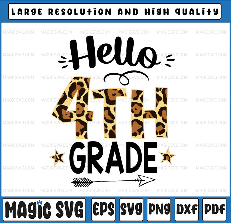 Hello 4th Grade Png, Leopard Back to School Png, Teacher Png | Inspire ...