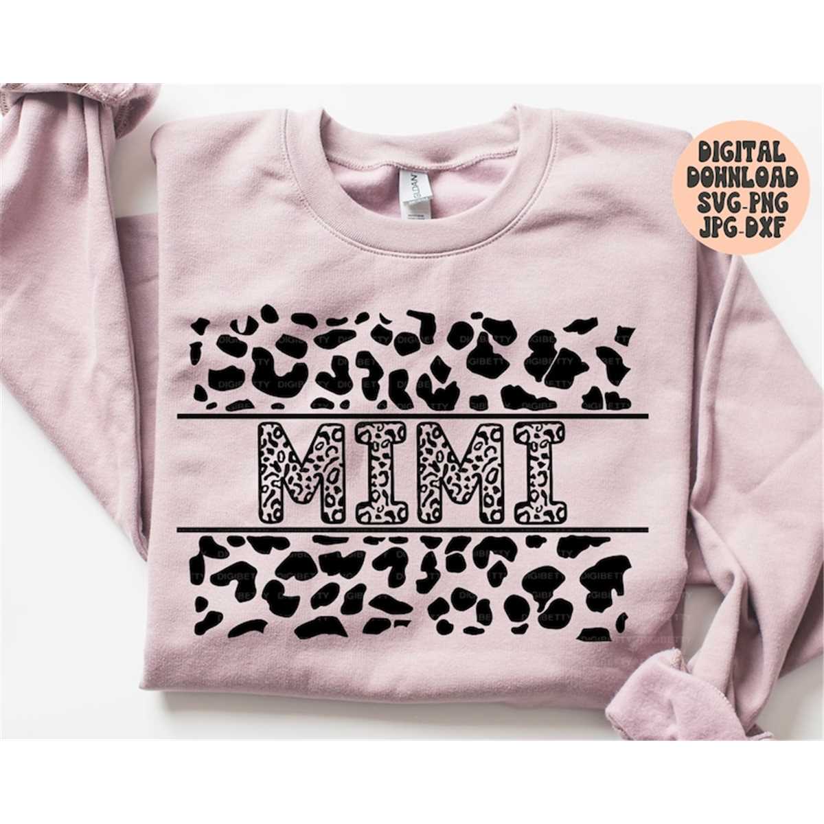 Mimi Svg, Png, Jpg, Dxf, Leopard Mimi Svg, Cheetah Mimi Svg, - Inspire ...