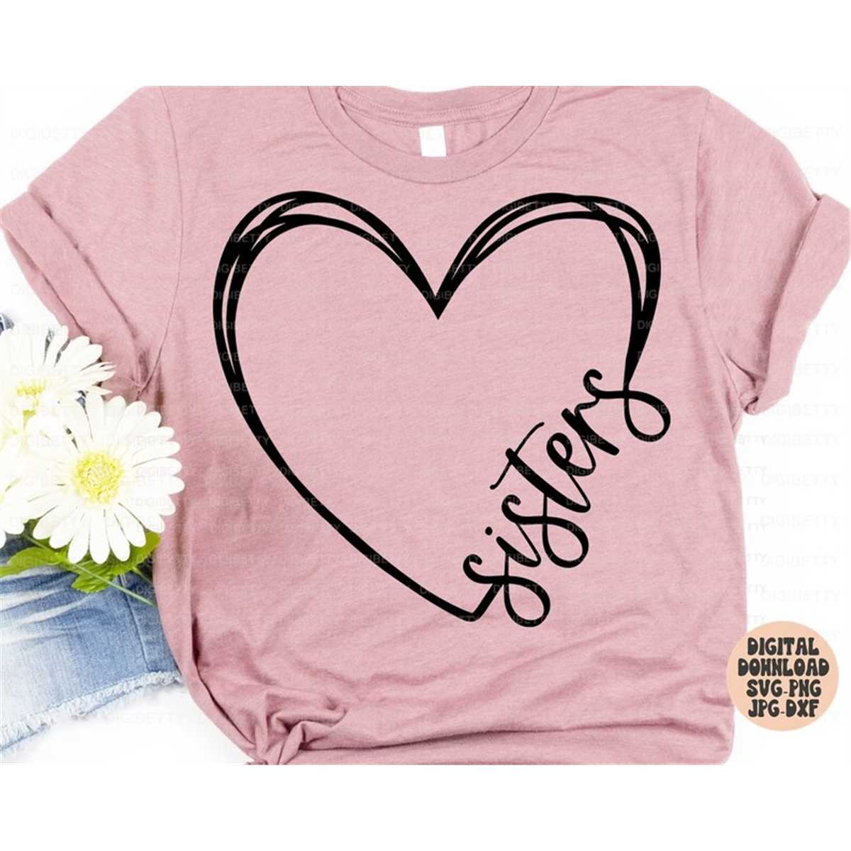 Sisters Heart Svg, Png, Jpg, Dxf, Sisters Design, Sisters Sv | Inspire ...