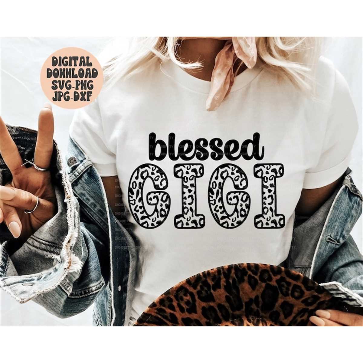 Blessed Gigi Svg, Png, Jpg, Dxf, Leopard Gigi Svg, Cheetah G | Inspire ...