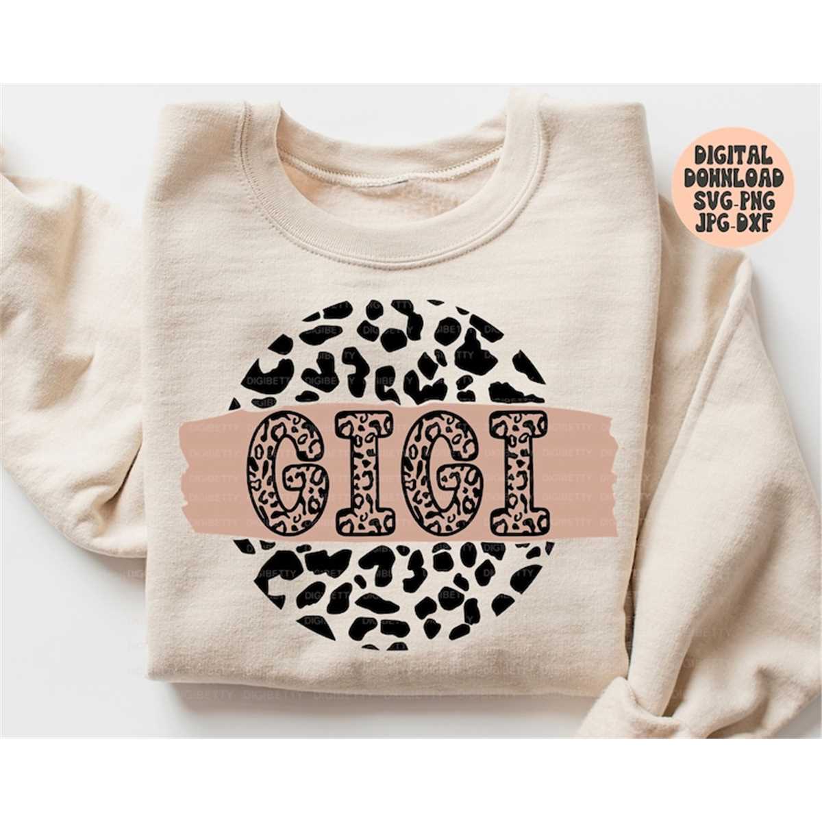 Gigi Svg, Png, Jpg, Dxf, Leopard Gigi Svg, Cheetah Gigi Svg, - Inspire ...