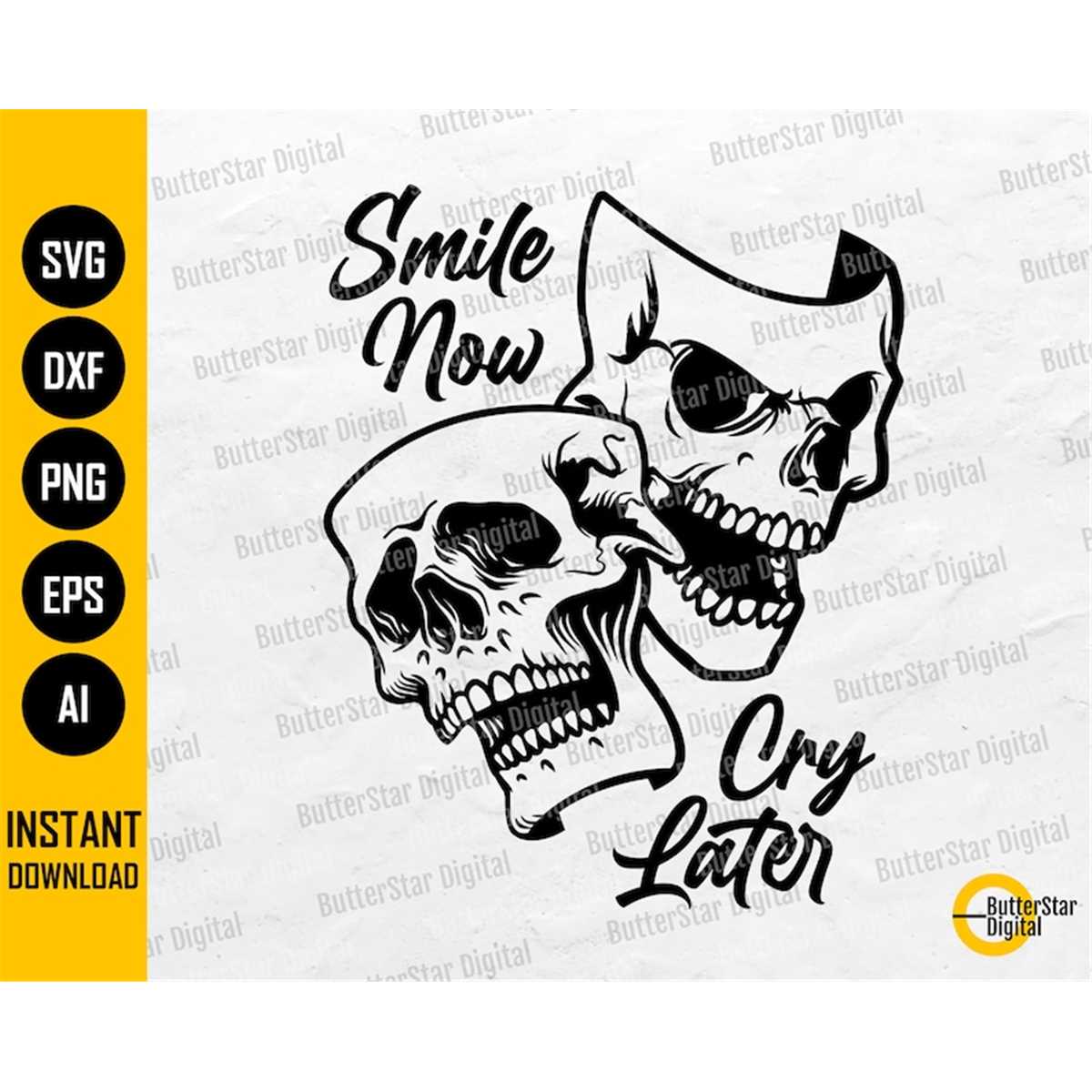 Smile Now Cry Later SVG | Skull Mask SVG | Evil Laugh Happy - Inspire ...