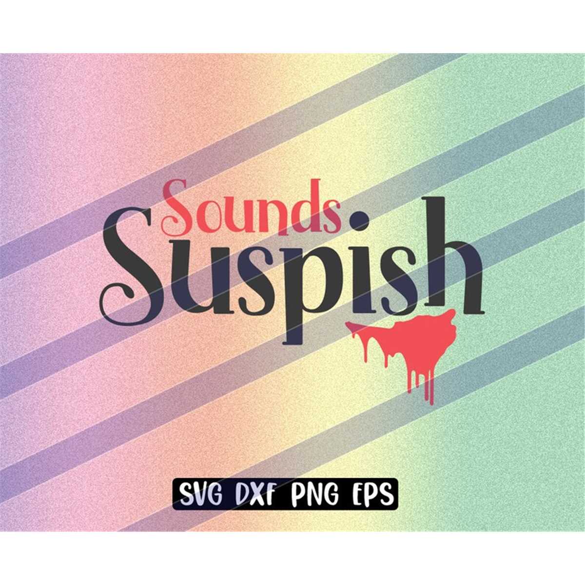 Sounds Suspish svg dxf png eps Vector art Cricut Silhouette - Inspire ...