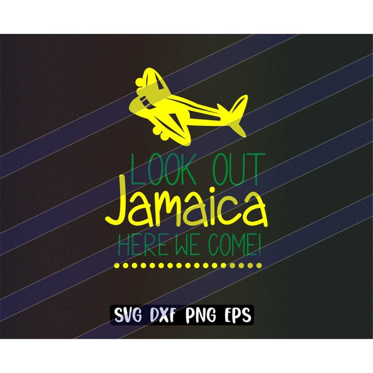 look out jamaica here we come svg - Inspire Uplift
