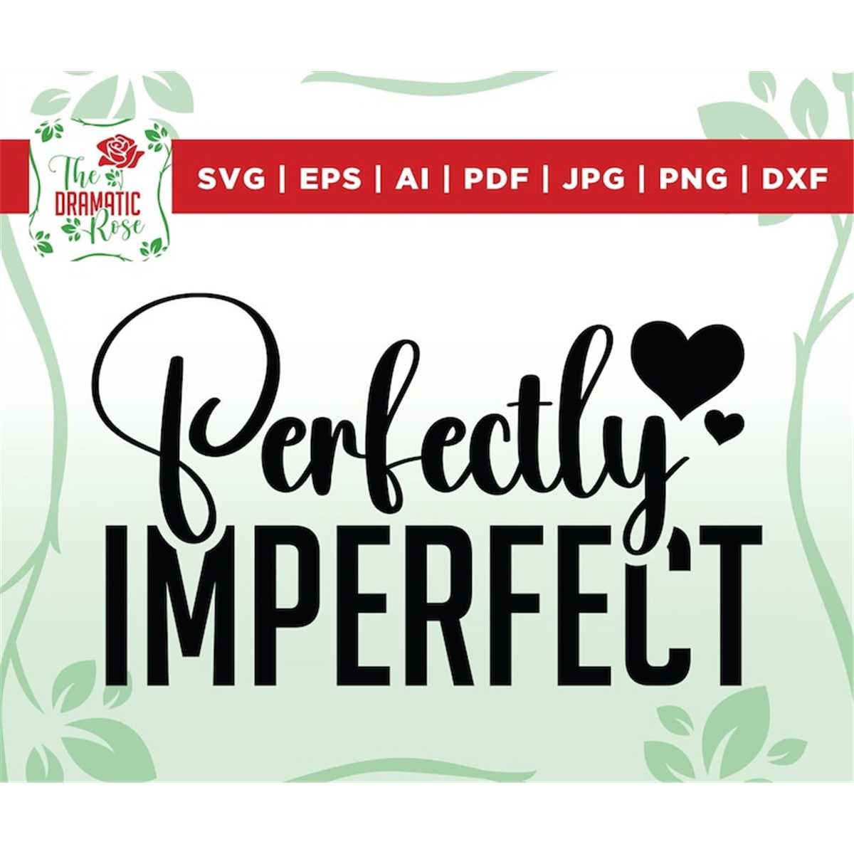 Perfectly Imperfect svg, Christian svg, Self Love, Worthy Sv | Inspire ...