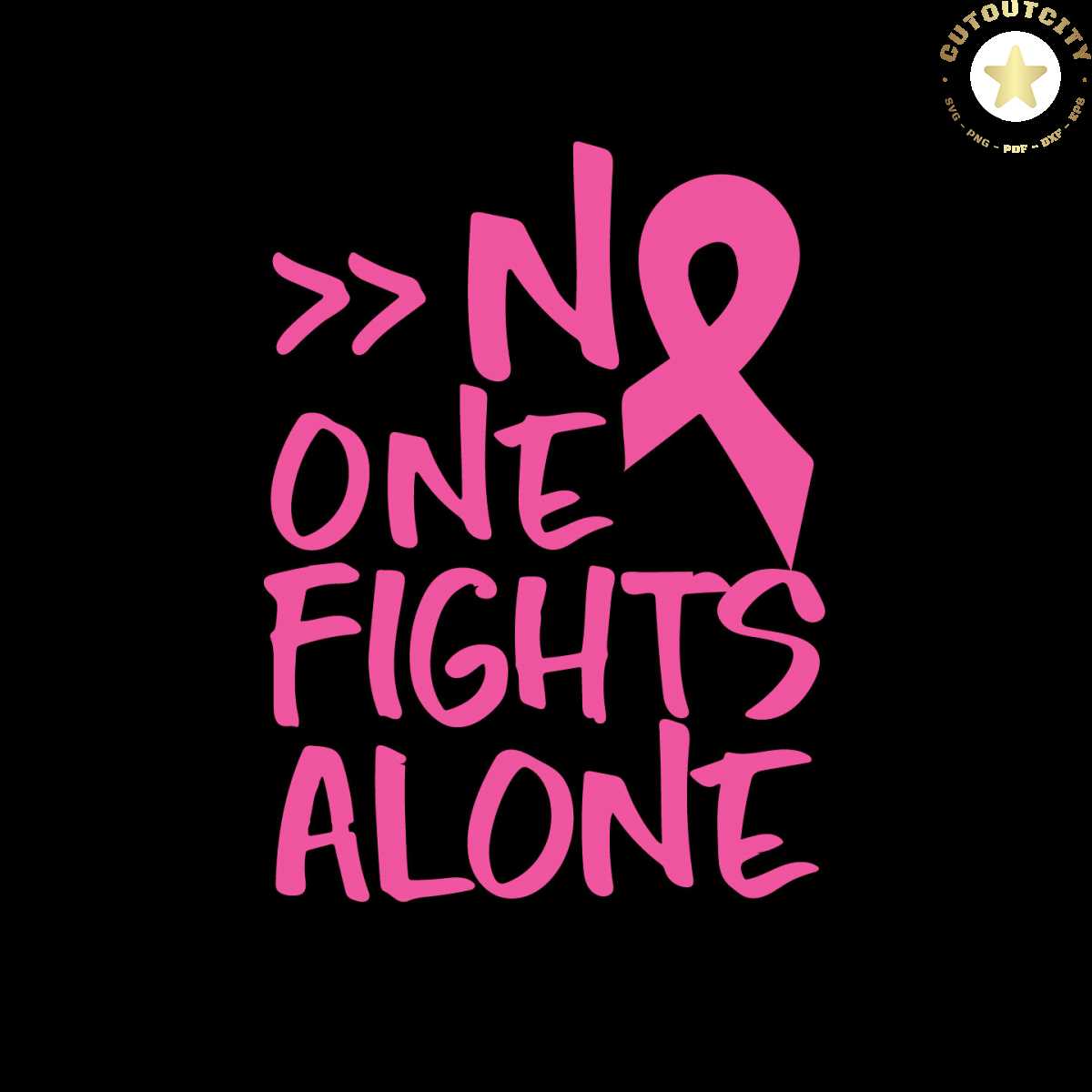 No One Fight Alone Breast Cancer Awareness Vector Svg, Pink | Inspire ...