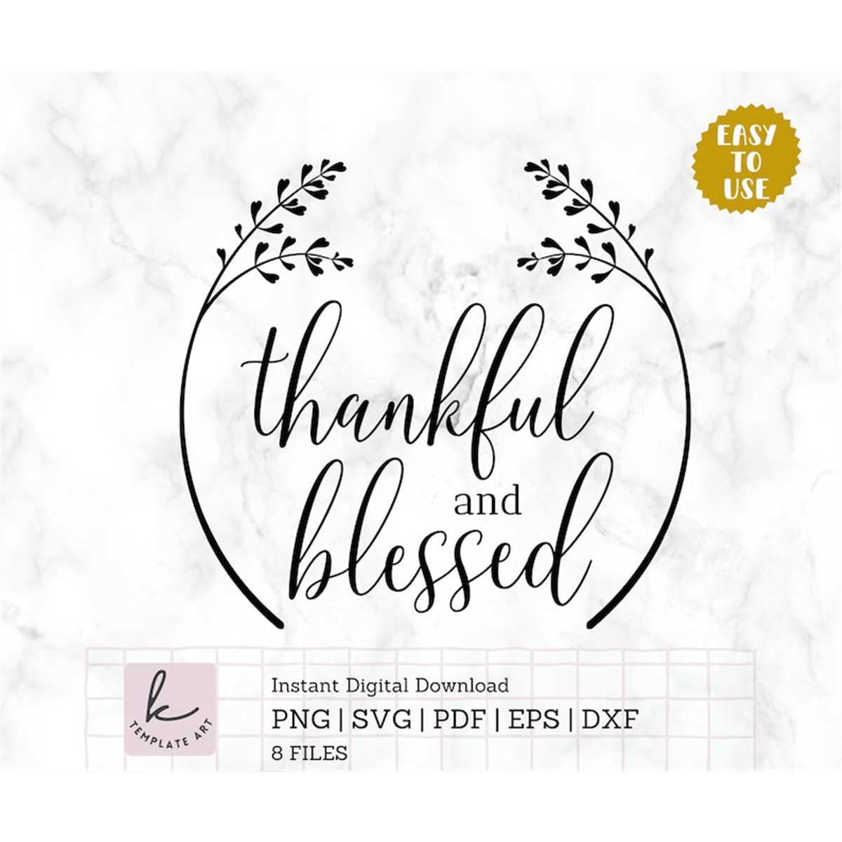 Handwritten Thankful and Blessed Svg File, Thankful and Bles | Inspire ...