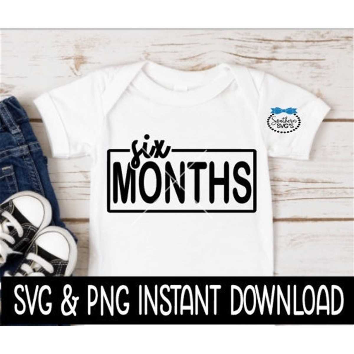 Six Months Baby SvG, 6 Month Baby PNG, Month Milestone Baby - Inspire ...