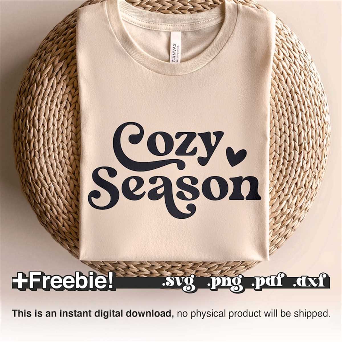 Cozy Season Svg png Sublimation & Cut file, Christmas Vibes | Inspire ...