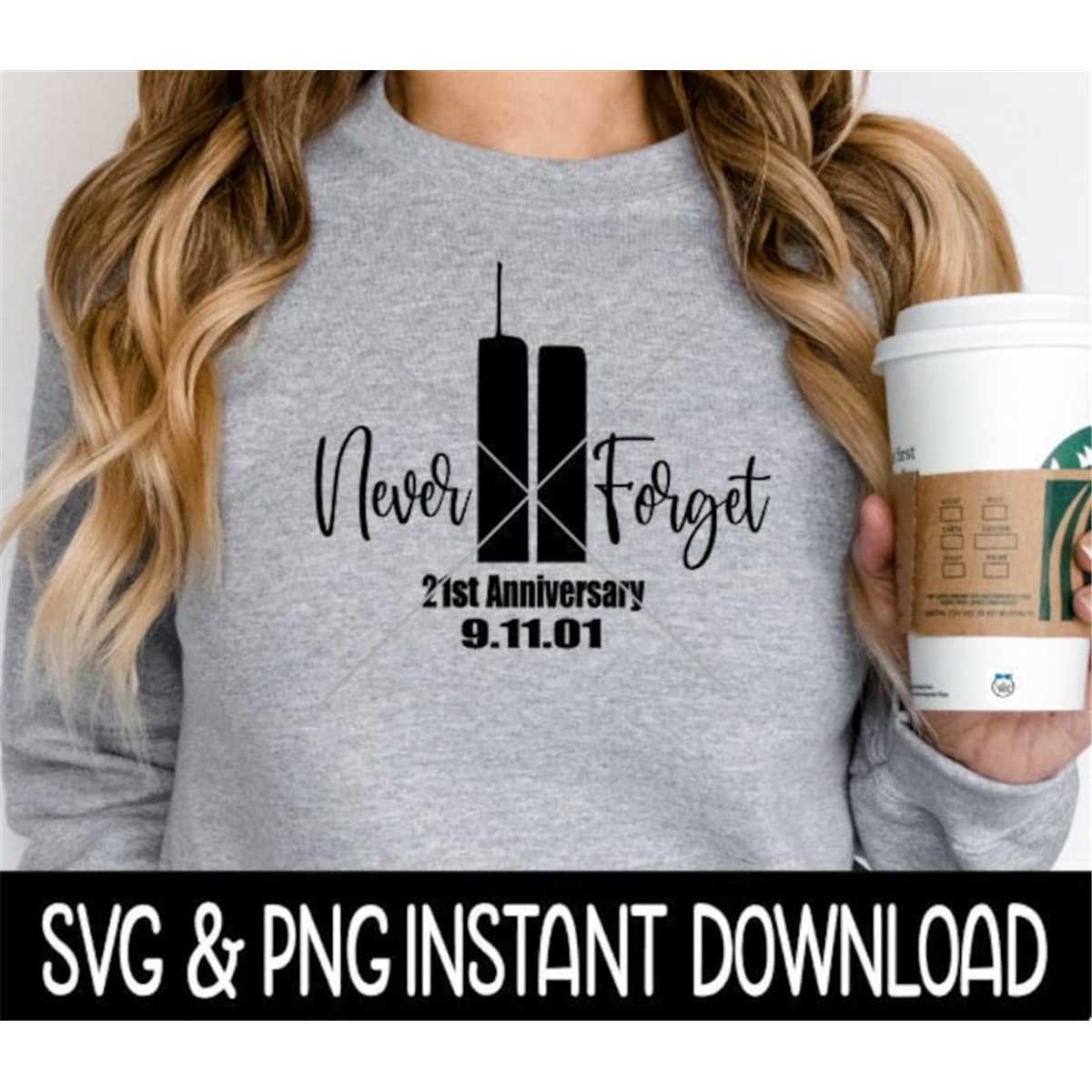 September 11th SVG, Never Forget SVG File, 21st Anniversary | Inspire ...