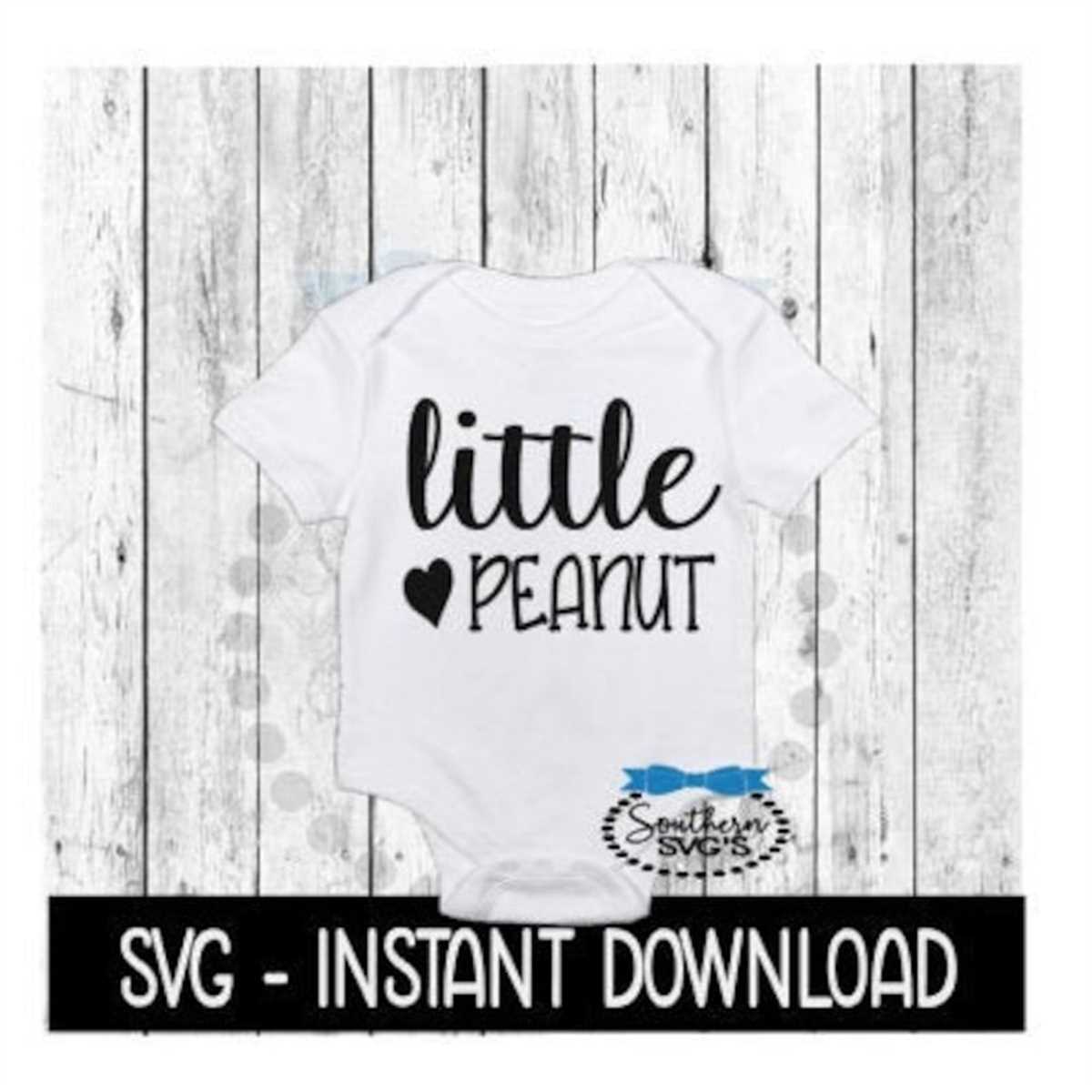 Little Peanut SVG, Newborn Baby Bodysuit SVG Files, Instant - Inspire ...